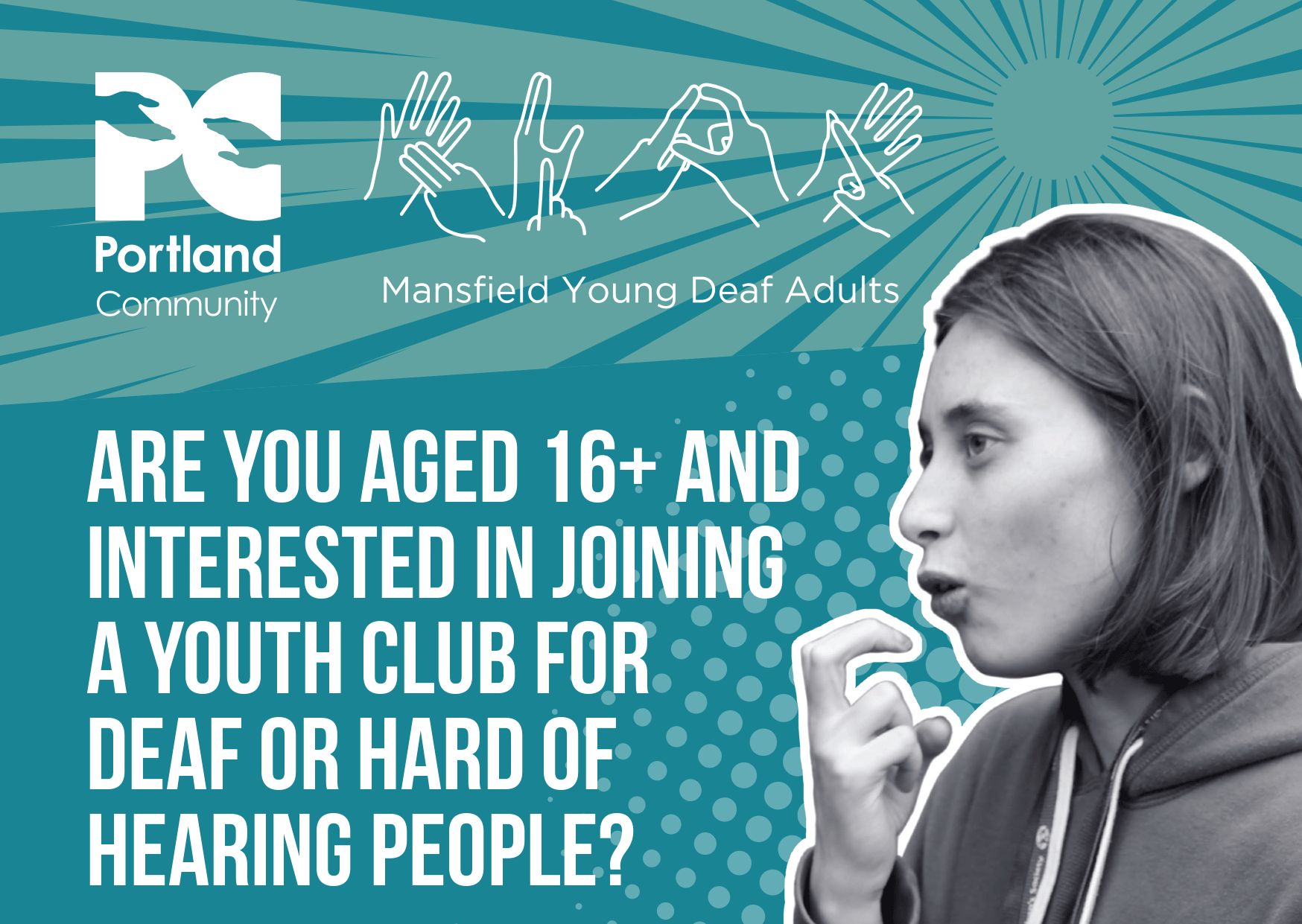 Mansfield Young Deaf Adults (MYDA) Group - Portland Charity